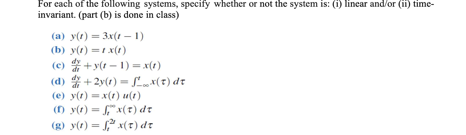 Solved For each of the following systems, specify whether or | Chegg.com