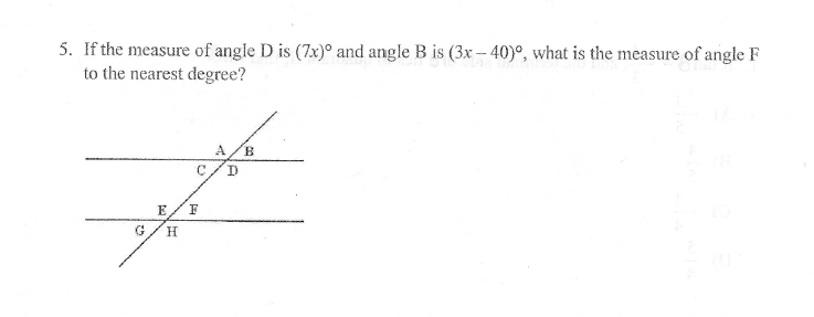 Solved 5. If the measure of angle D is (7x)" and angle B is | Chegg.com