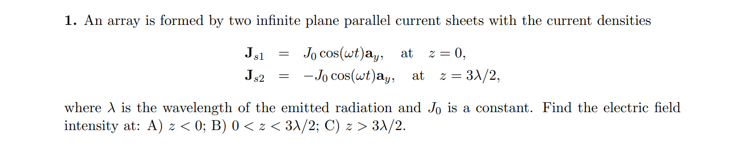 Solved 1. An array is formed by two infinite plane parallel | Chegg.com