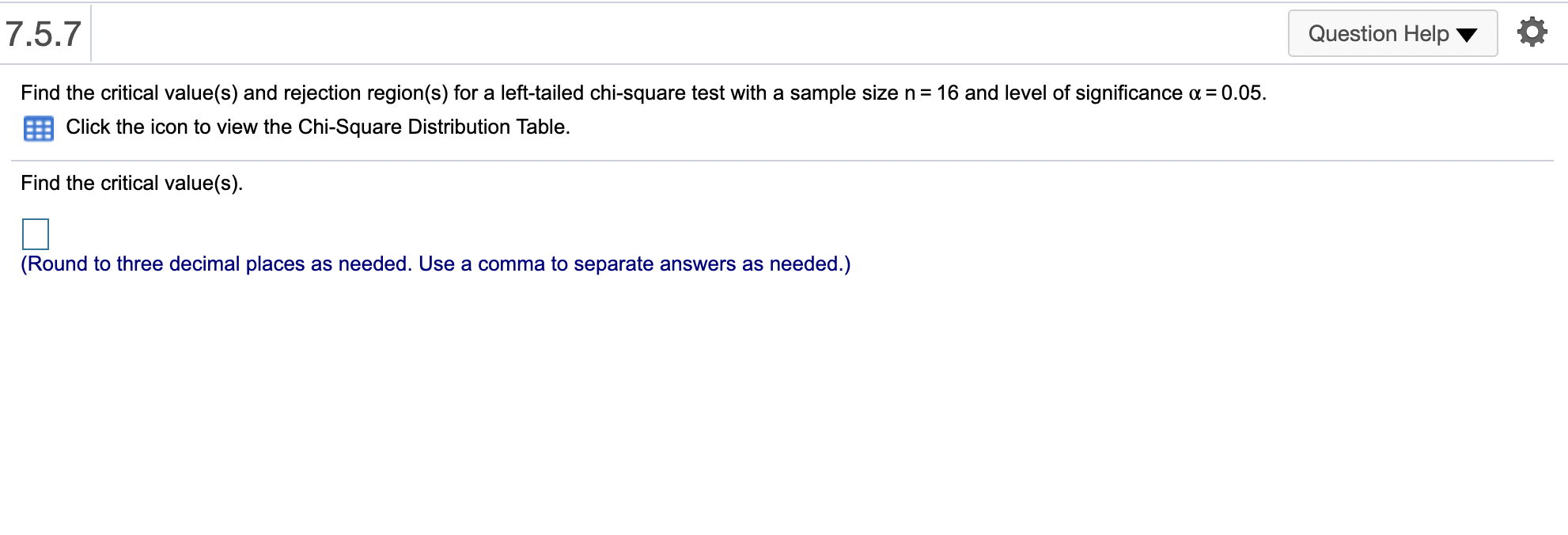 Solved 7.5.7 Question Help Find the critical value(s) and | Chegg.com