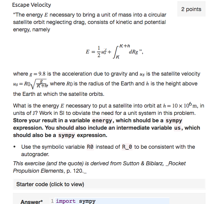 Escape Velocity "The energy E necessary to bring a | Chegg.com
