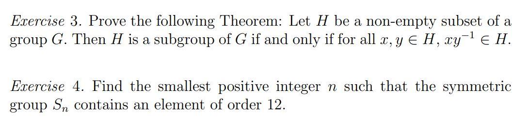 Solved Exercise 3. Prove the following Theorem: Let H be a | Chegg.com