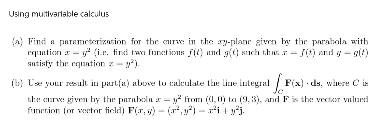 Solved Using multivariable calculus (a) Find a | Chegg.com