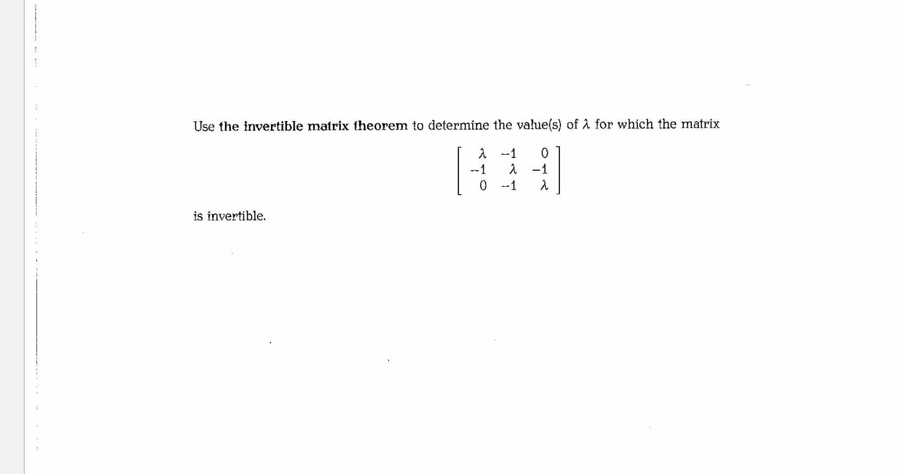 Solved Use the invertible matrix theorem to determine the | Chegg.com