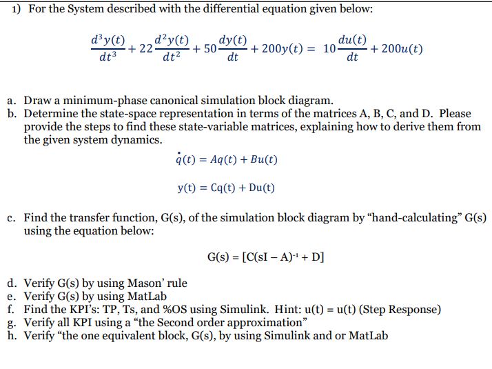 Solved 1) ﻿For the System described with the differential | Chegg.com