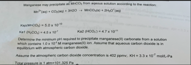 Manganese may precipitate as Mnco, from ageous | Chegg.com