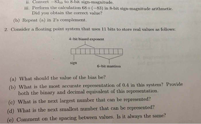 Solved Consider a floating point system that uses 11 bits to | Chegg.com