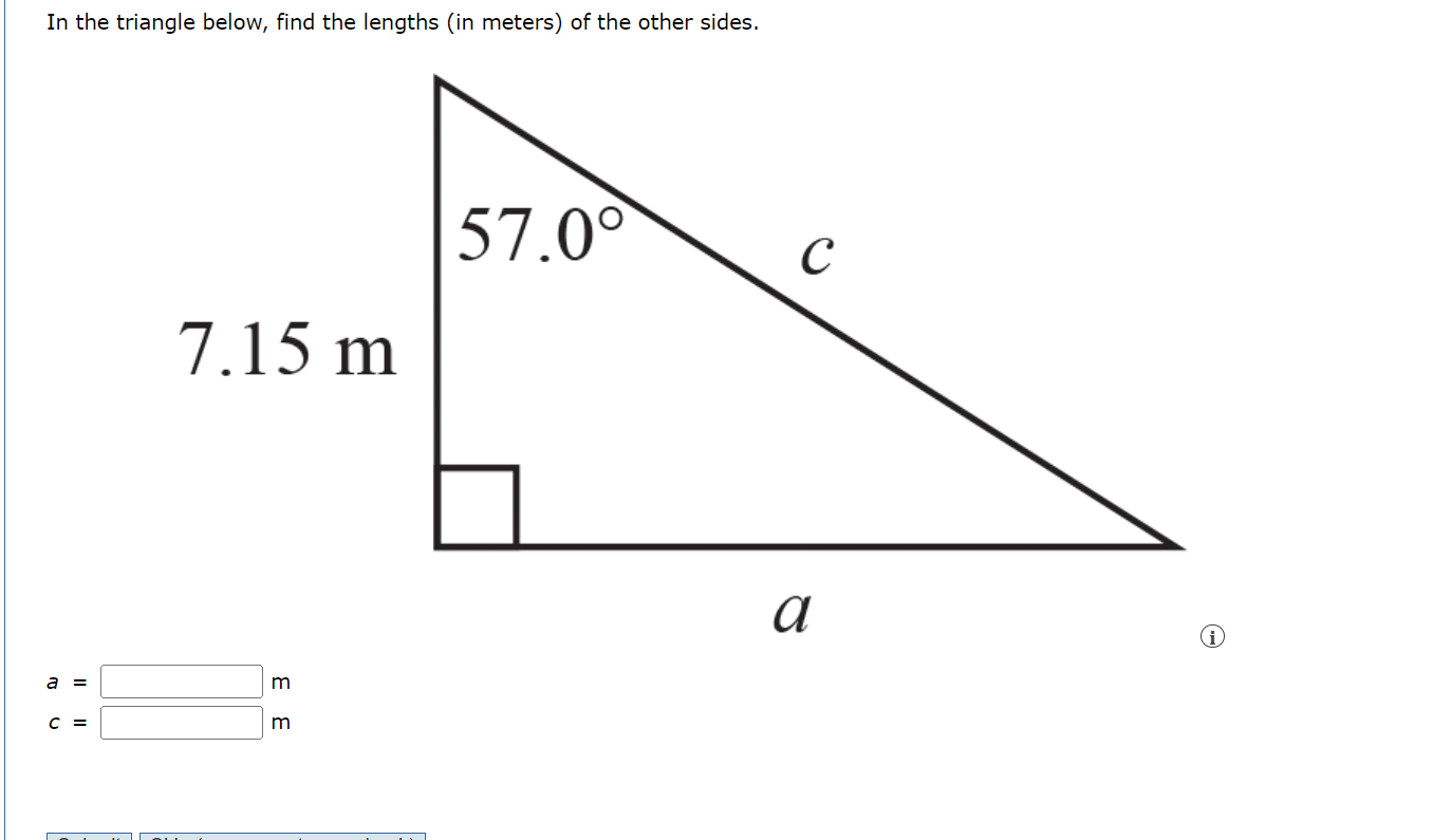 Solved In the triangle below, find the lengths (in meters) | Chegg.com