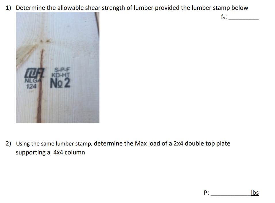 Solved 1) Determine the allowable shear strength of lumber | Chegg.com