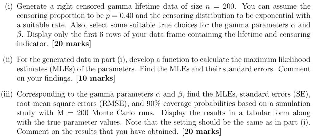 Maximum Likelihood Estimation For Gamma Lifetime
