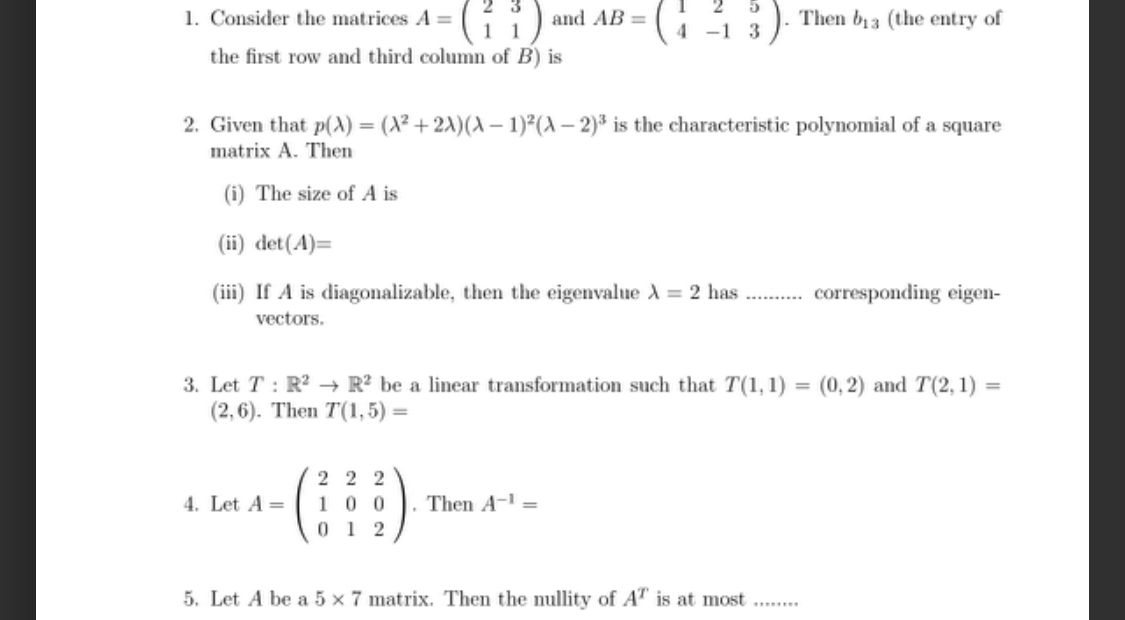 Solved Consider the matrices A=([2,3],[1,1]) ﻿and | Chegg.com