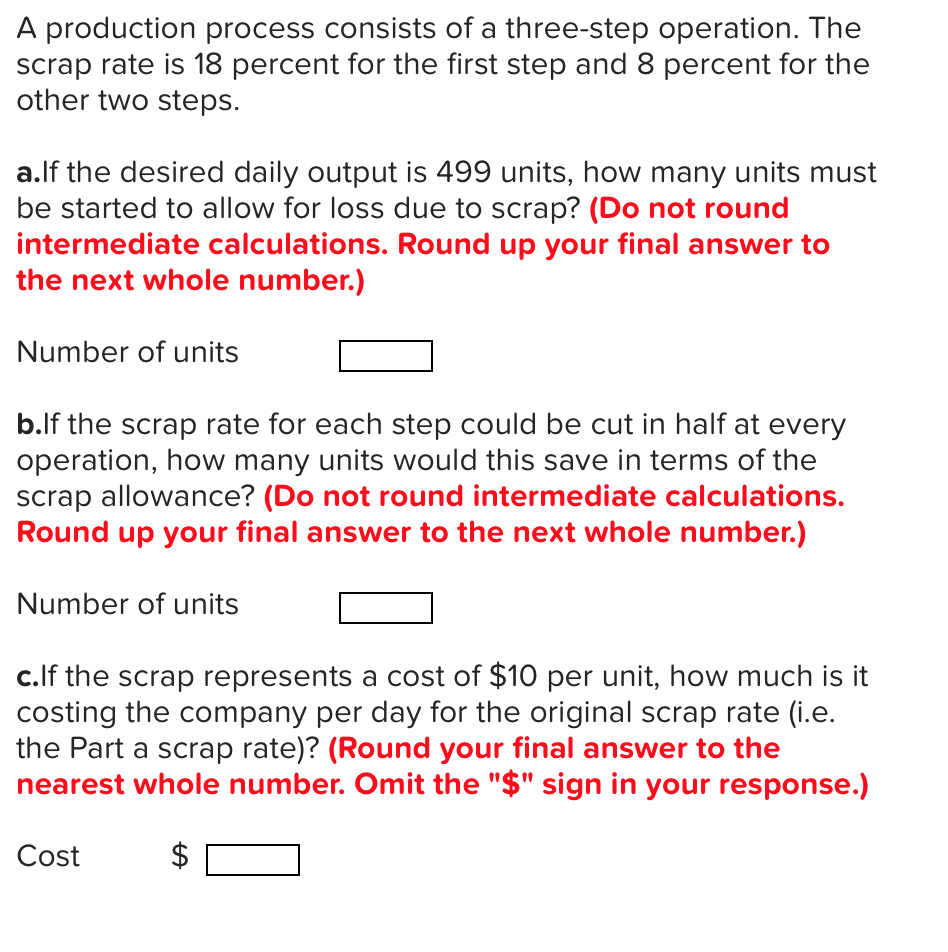 Solved A production process consists of a three-step | Chegg.com