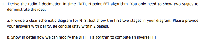 Solved Derive the radix-2 ﻿decimation in time (DIT), | Chegg.com