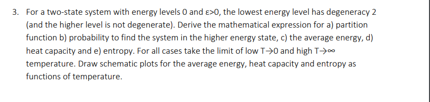 Solved 3. For a two-state system with energy levels 0 and | Chegg.com