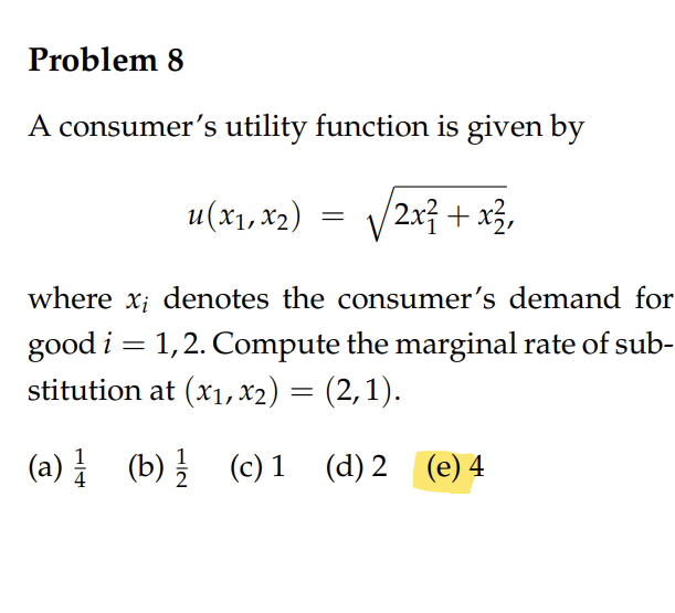 Solved Problem 8A consumer's utility function is ﻿given | Chegg.com