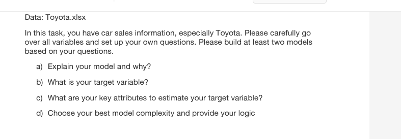 Data: Toyota.xlsx In this task, you have car sales | Chegg.com
