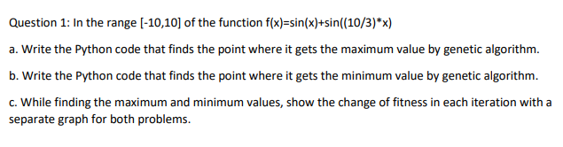 Solved Question 1: In the range [−10,10] of the function | Chegg.com
