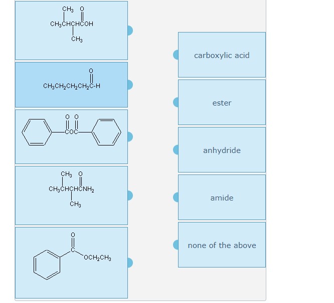 Solved carboxylic acid ester anhydride amide none of the | Chegg.com