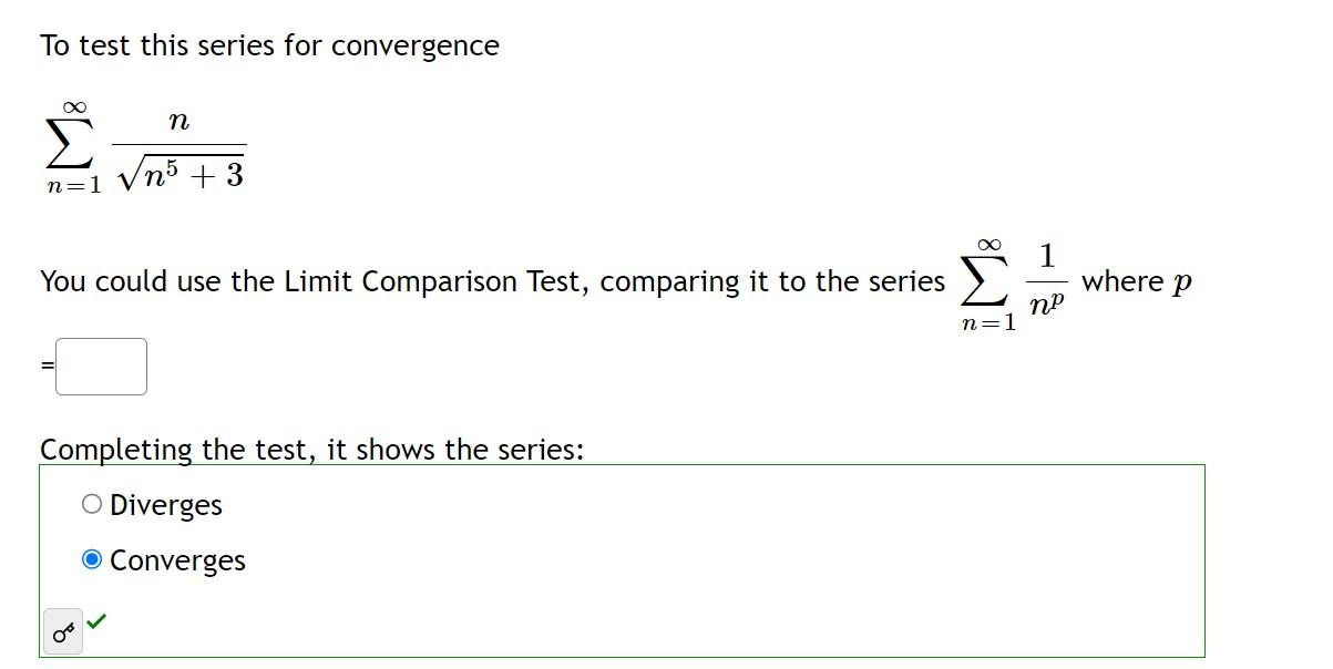 Solved To test this series for convergence ∑n=1∞n5+3n You | Chegg.com