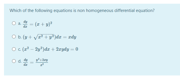 Solved Which of the following equations is non homogeneous | Chegg.com