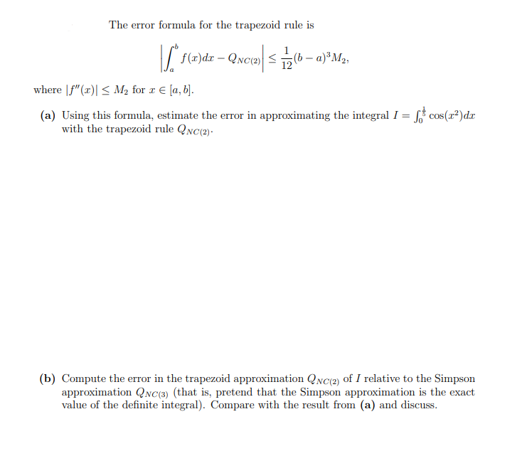 Solved The error formula for the trapezoid rule is \" f(a)dr | Chegg.com