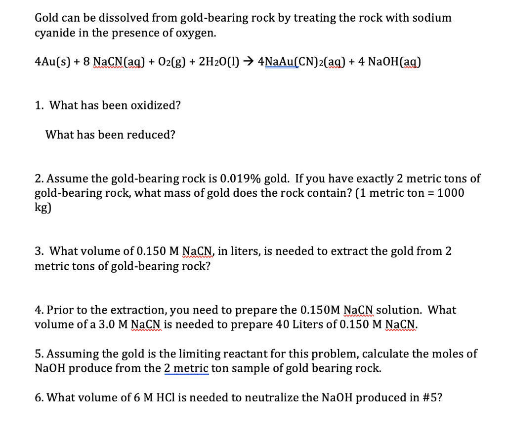 Solved Gold can be dissolved from gold-bearing rock by | Chegg.com