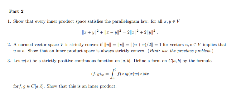 Solved Part 2 1. Show that every inner product space | Chegg.com