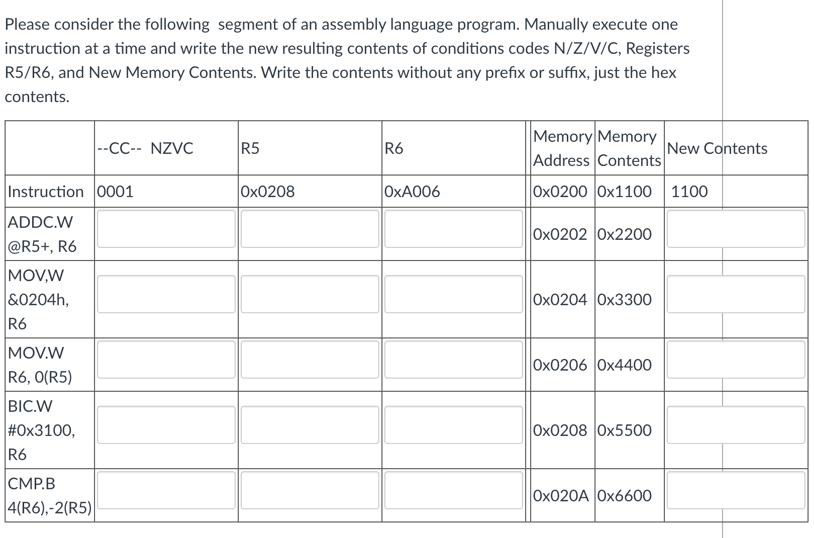Solved Please consider the following segment of an assembly | Chegg.com