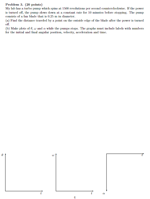 Solved Problem 3. (20 points) My lab has a turbo pump which | Chegg.com