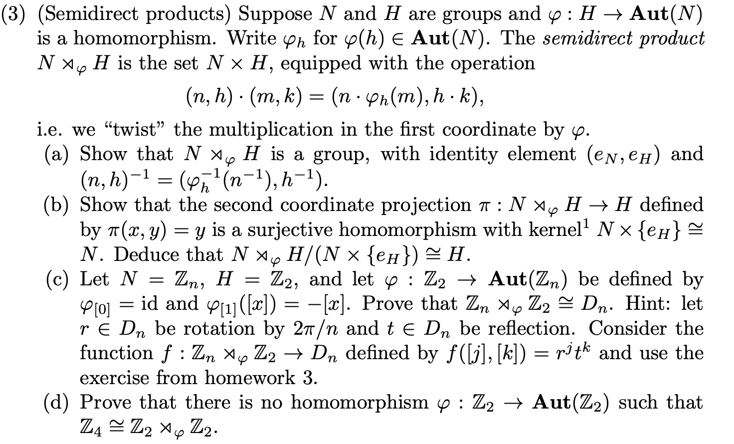 Solved (3) (Semidirect products) Suppose N and H are groups | Chegg.com
