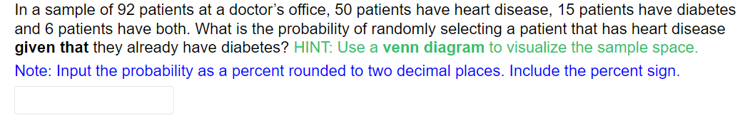 Solved In a sample of 92 patients at a doctor's office, 50 | Chegg.com