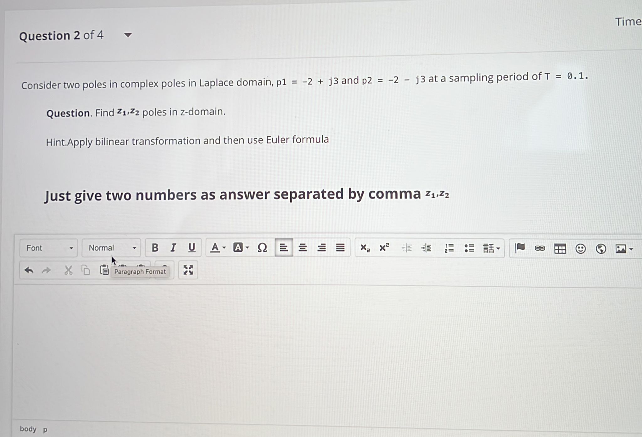 Solved Consider two poles in complex poles in Laplace | Chegg.com