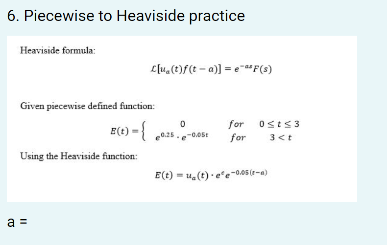 Solved 6. Piecewise to Heaviside practice Heaviside formula: | Chegg.com