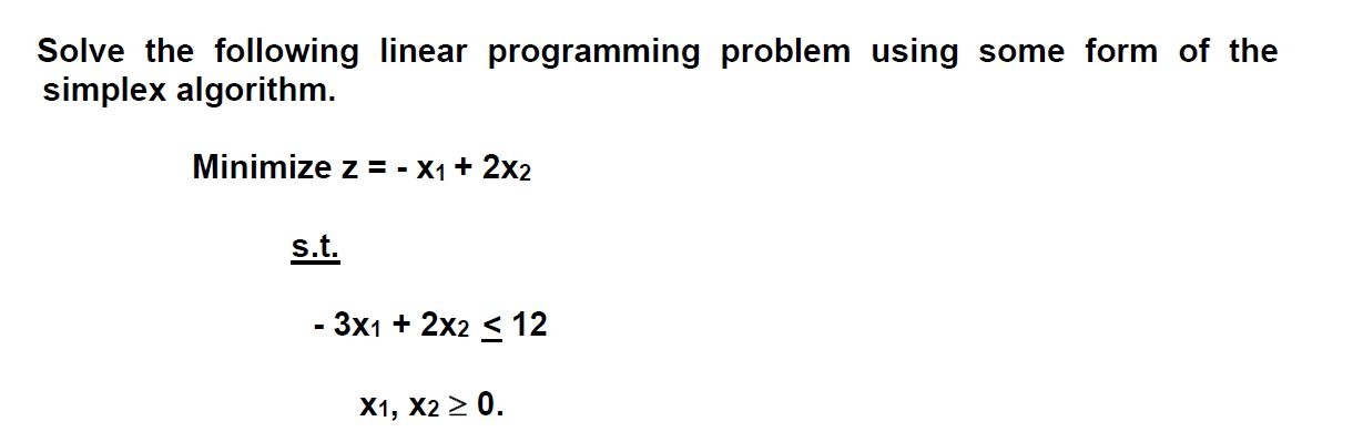 Solved Solve the following linear programming problem using | Chegg.com