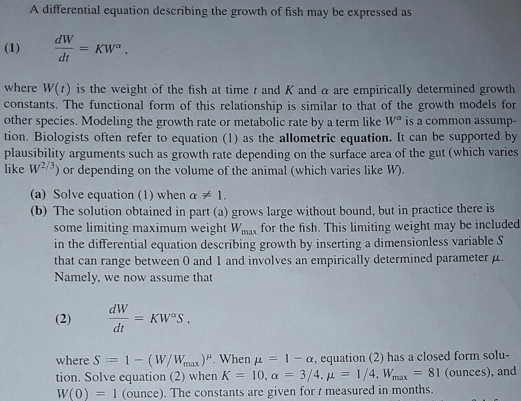 Solved A differential equation describing the growth of fish | Chegg.com