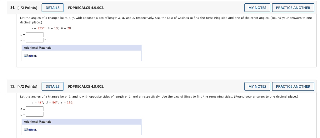 Solved decimal place.) c=α=γ=125∘;a=10;b=20 i [-/2 Points] | Chegg.com