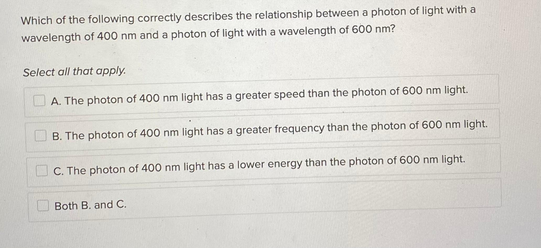 Solved Which of the following wavelengths of light could | Chegg.com