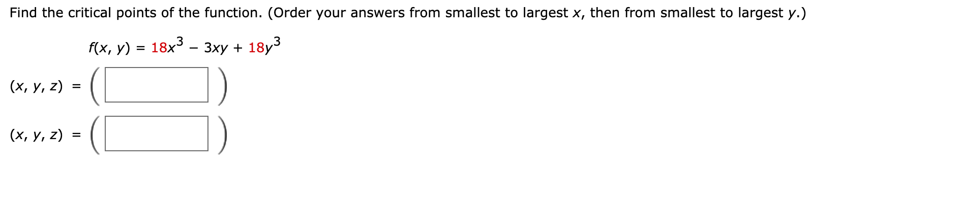 Solved Find the critical points of the function. (Order your | Chegg.com