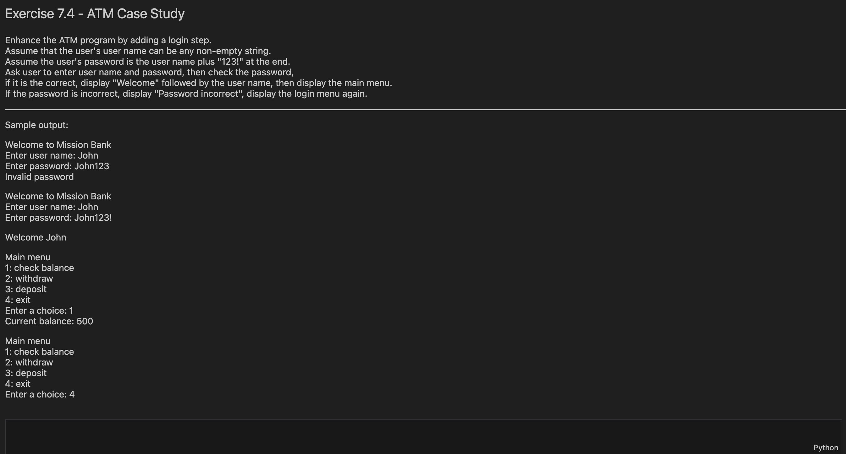 Solved Exercise 7.4 - ﻿ATM Case Study(Python)Enhance the ATM | Chegg.com