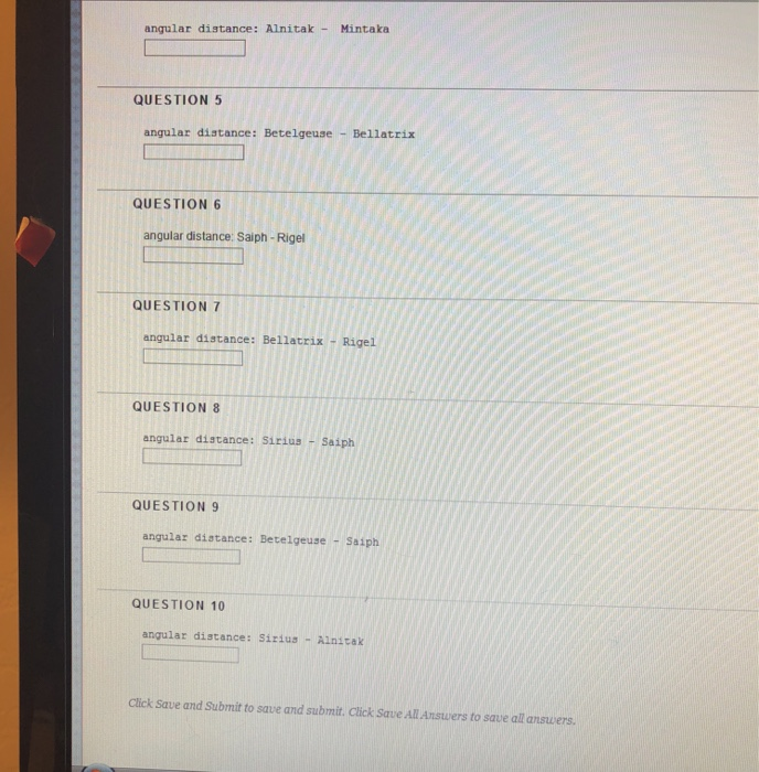 angular distance: Alnitak -Mintaka QUESTION 5 angular | Chegg.com