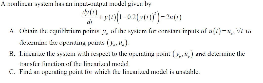 Solved A nonlinear system has an input-output model given | Chegg.com