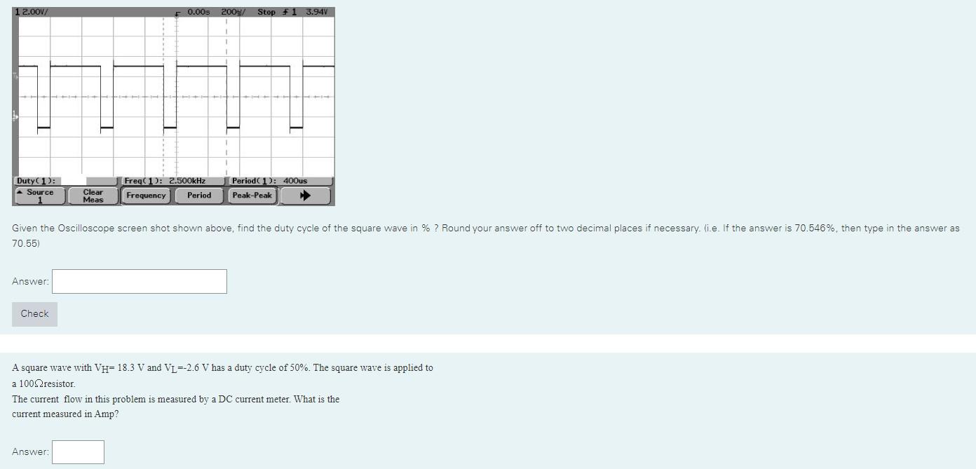 Solved 70.55) Answer: A square wave with VH=18.3 V and | Chegg.com