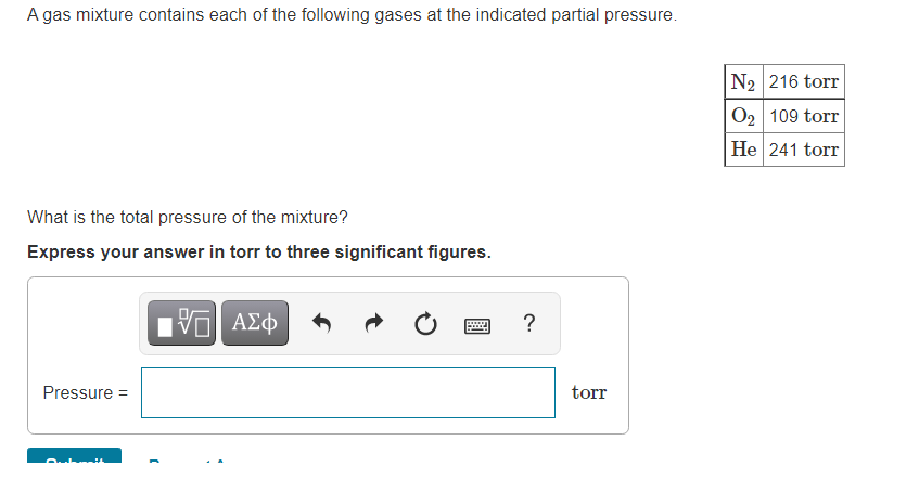 Solved A gas mixture contains each of the following gases at | Chegg.com