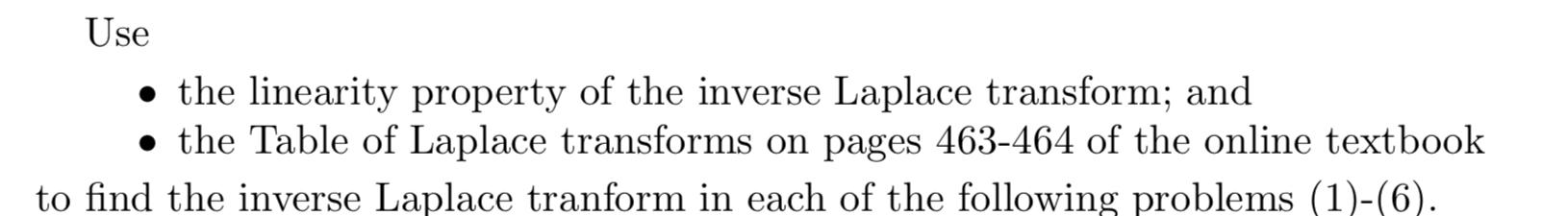 Solved Use • the linearity property of the inverse Laplace | Chegg.com