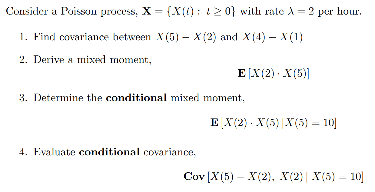 (Stochastic Processes) Consider a Poisson process, X | Chegg.com