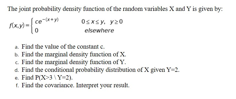 Solved The joint probability density function of the random | Chegg.com