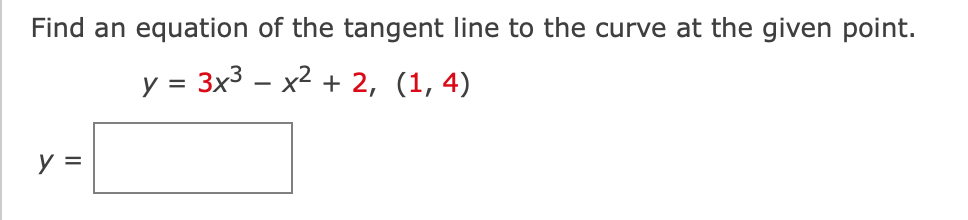 Solved Find an equation of the tangent line to the curve at | Chegg.com