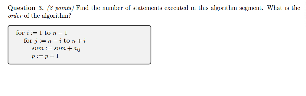 Solved Question 3. (8 points) Find the number of statements | Chegg.com