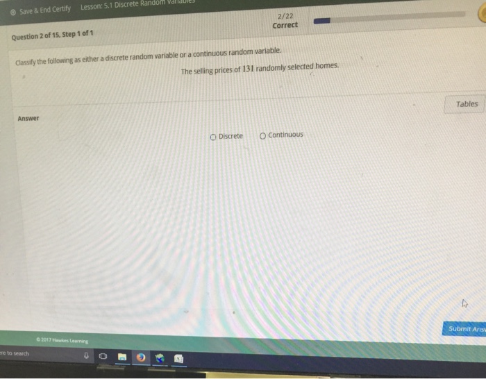 Solved 0 Save & End Certify Lesson: 5.1 Discrete Random | Chegg.com