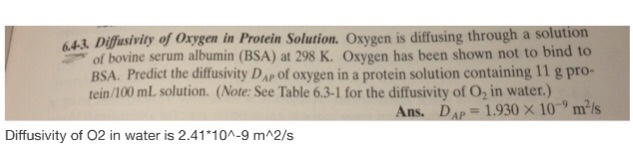 Oxygen is diffusing through a solution of bovine | Chegg.com